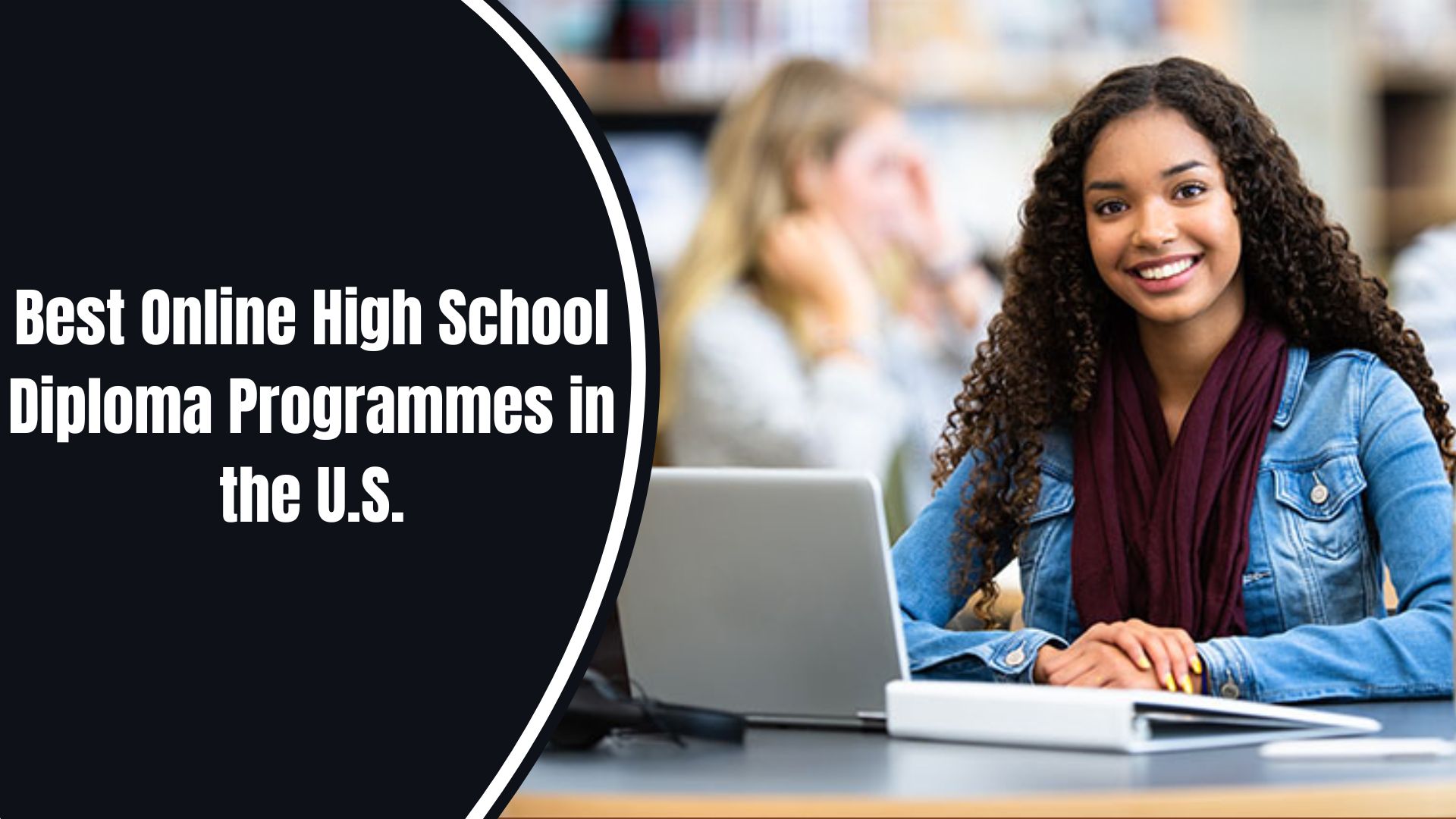 Best Online High School Diploma Programmes in the U.S.