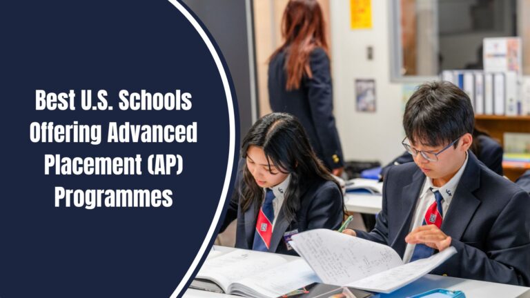 Best U.S. Schools Offering Advanced Placement (AP) Programmes